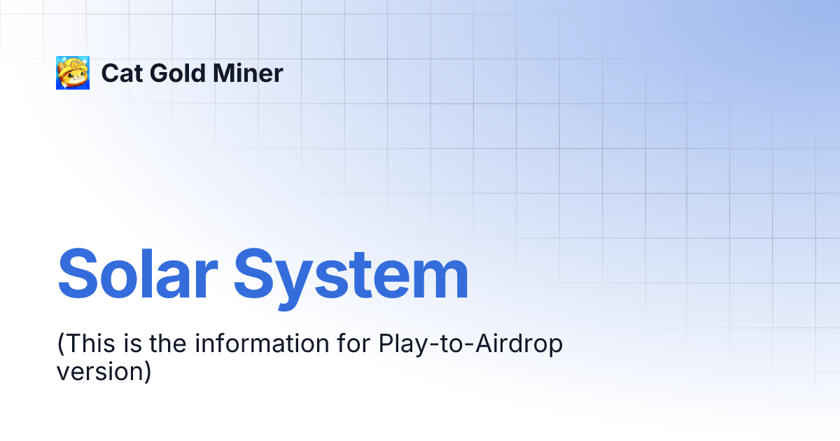 Solar System | Cat Gold Miner